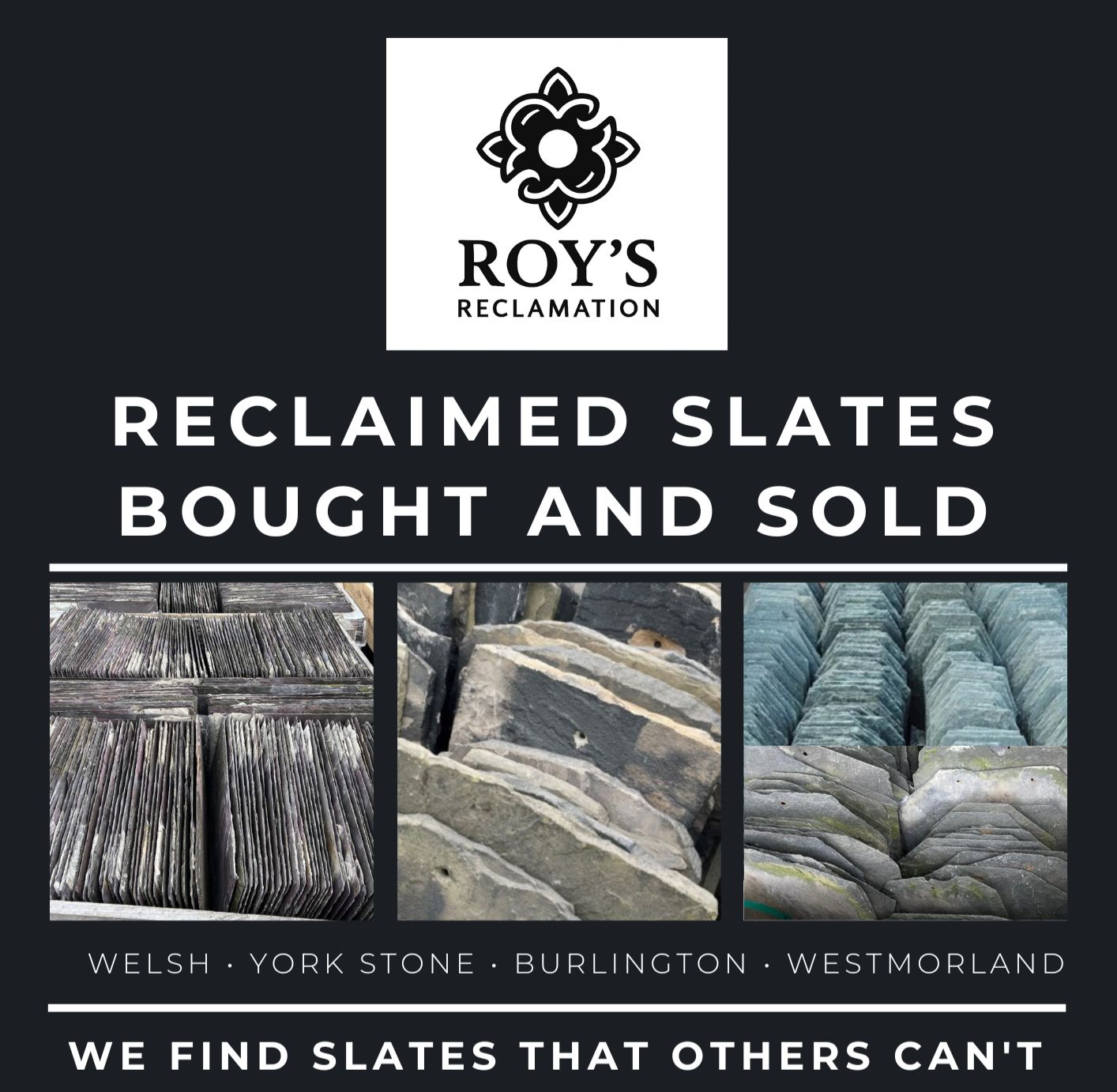 Slates – Roy's Reclamation